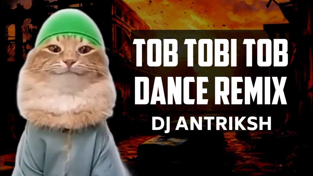 TOB TOBI TOB TOP TOBI | MEME SONG REMIX | Sawt Safiri el bolboli - YouTube