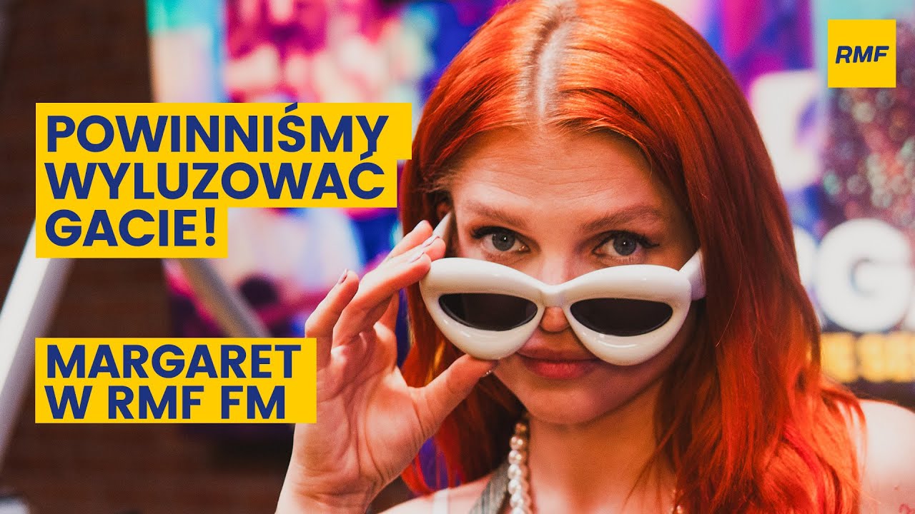 "Wyprowadzam się do Hiszpanii! " - MARGARET W RMF FM! | Poplista Live ...