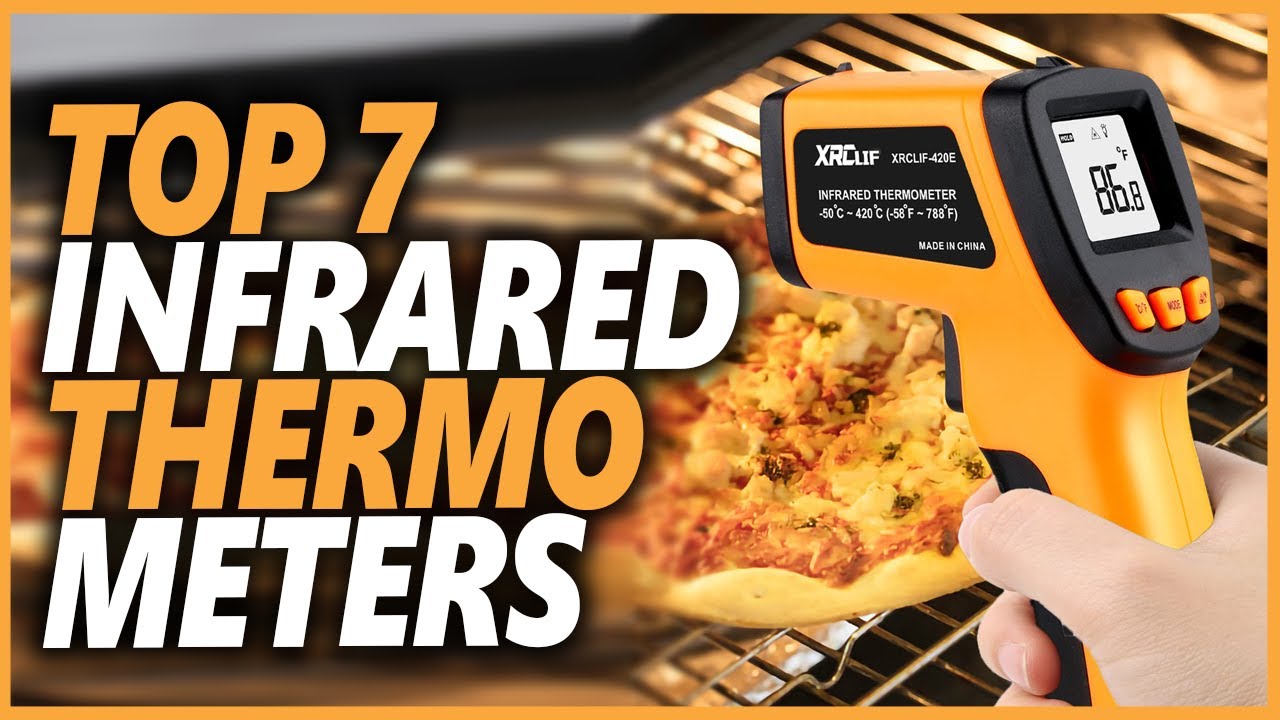 Best Infrared Thermometer 2024 | Top 7 Infrared Thermometers For ...