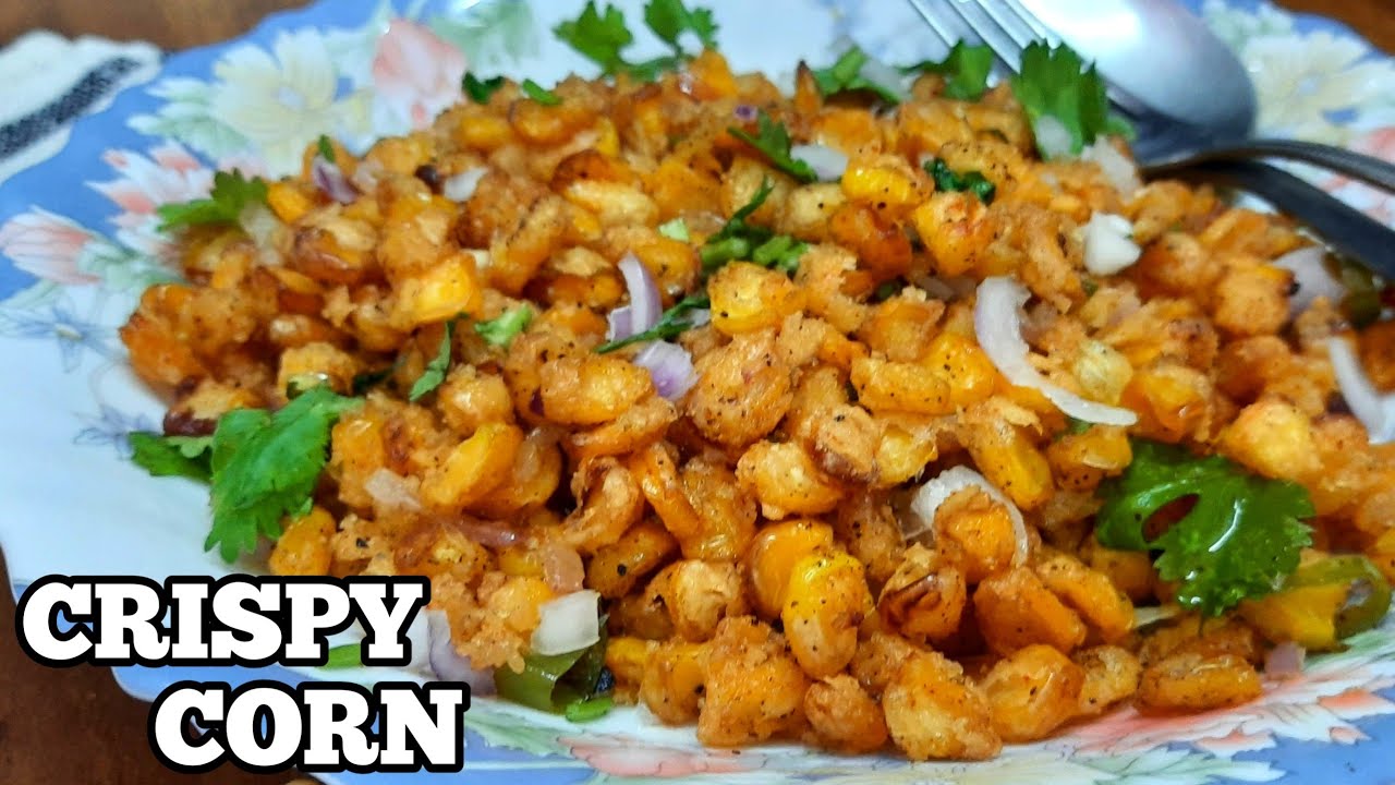 Crispy Corn Recipe Crispy Corn Recipe | Tips & Tricks for Frying ...