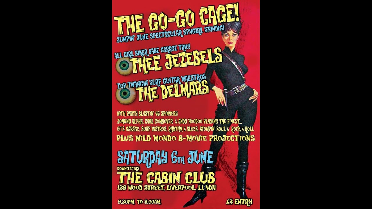 The Delmars: Liverpool Go-Go Cage 6/6/2015 - YouTube