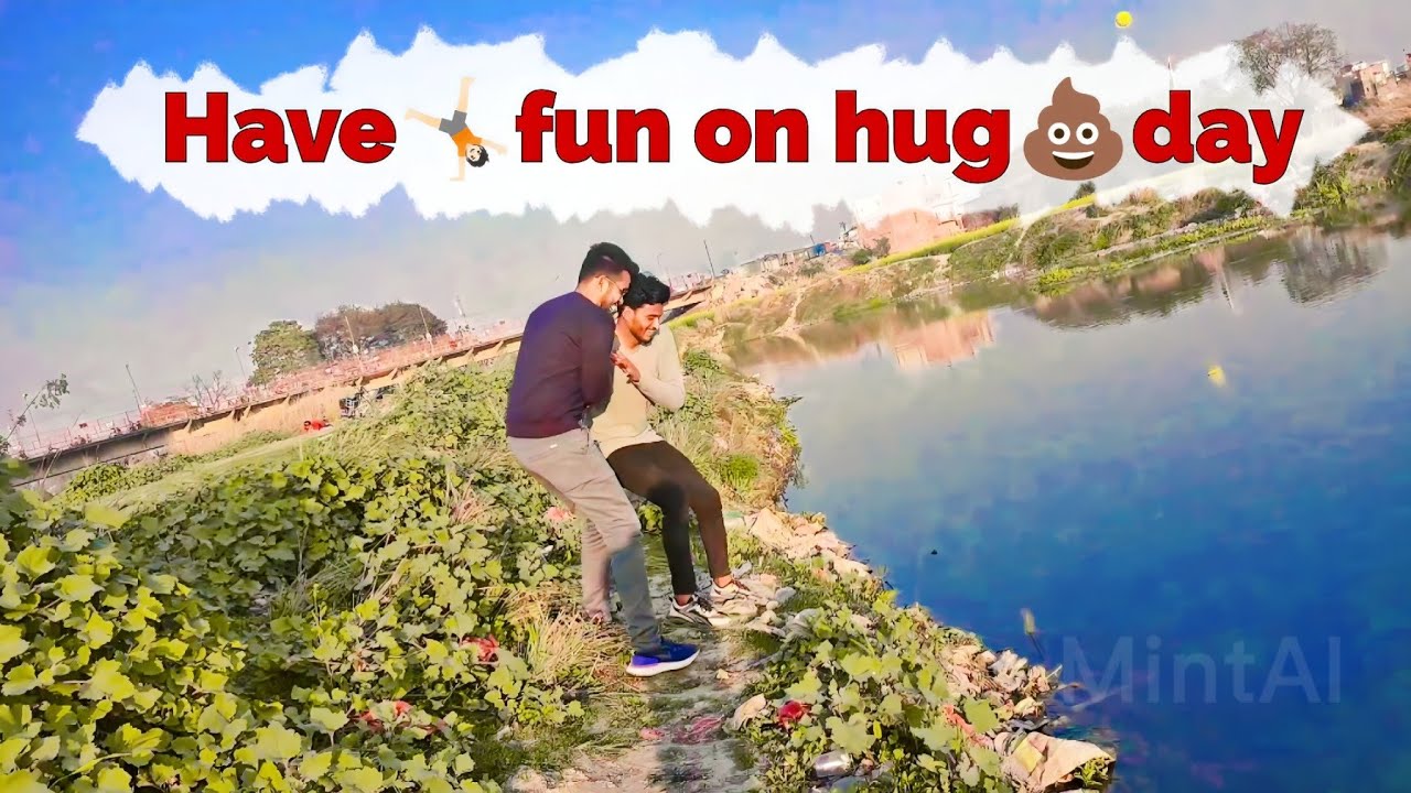 Have fun on hug 💩 day 😂 - YouTube