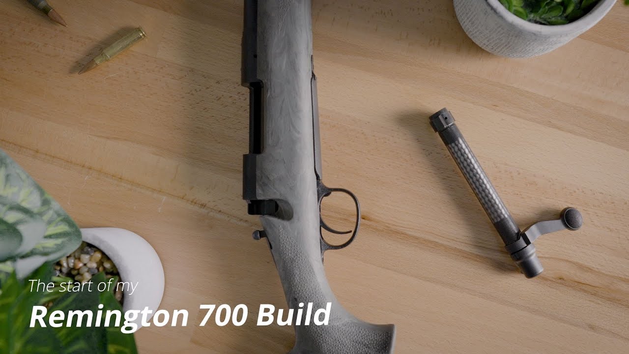 Remington 700 | Starting a Bolt Action Rifle Build - YouTube