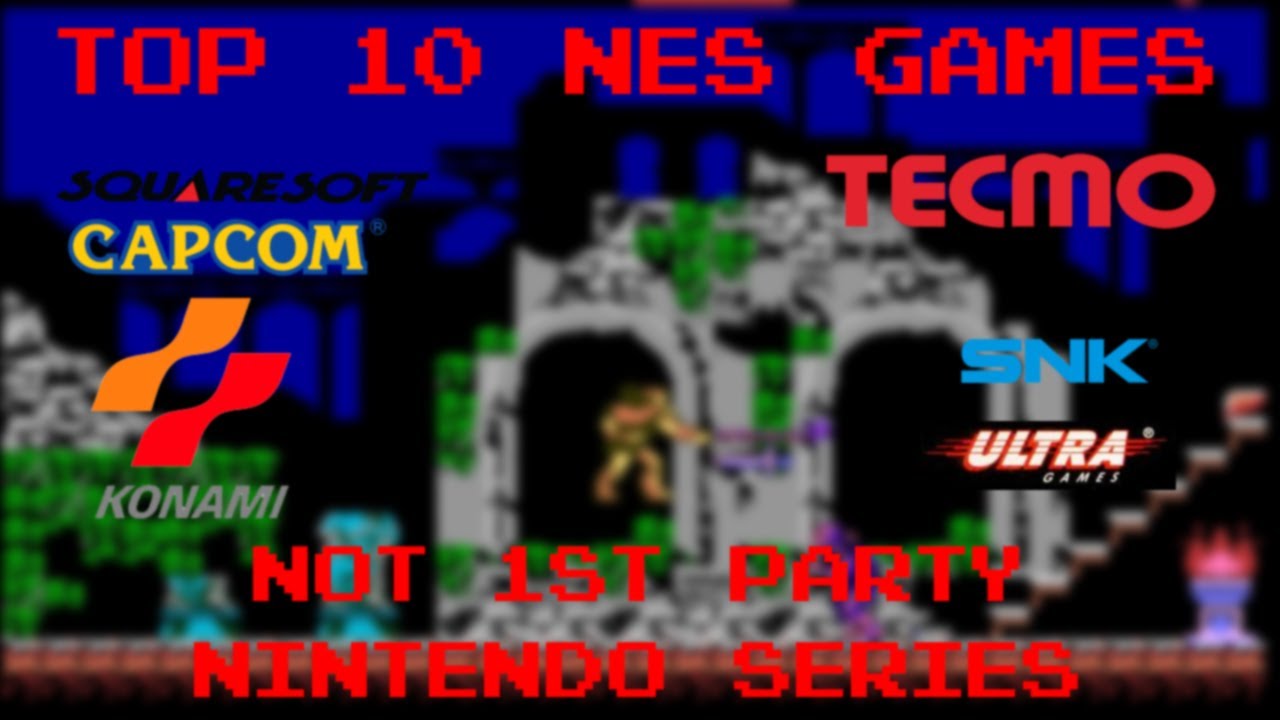 Top 10 NES Games...but no 1st party Nintendo! - YouTube
