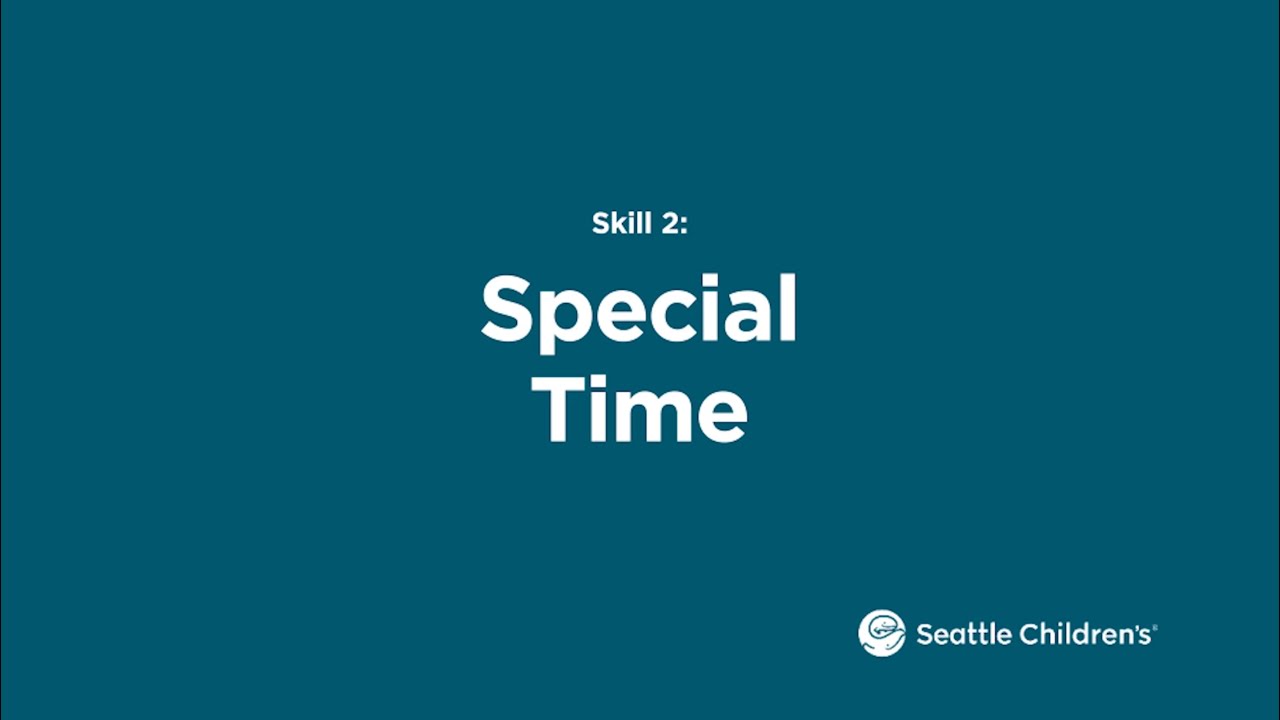 Behavior Basics Skill 2: Special Time - YouTube