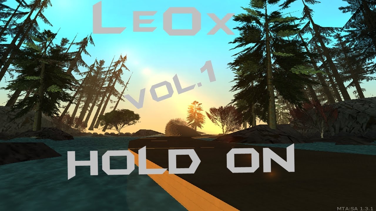 LeOx - Vol. 1 - Hold On - - YouTube