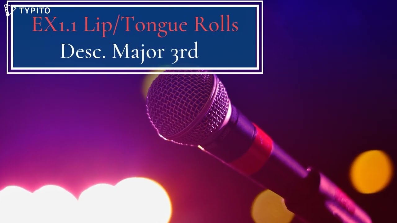 VOCAL EXERCISE 1.1 Lip/Tongue Rolls, Desc. Major 3rd - YouTube
