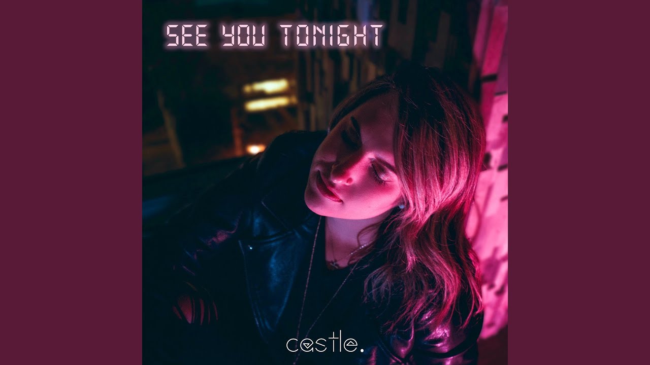 See You Tonight - YouTube