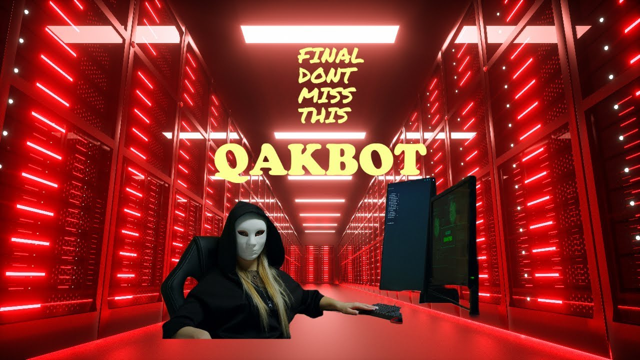 QakBot Don't Miss this Part 3 - Enterprise thinking - YouTube