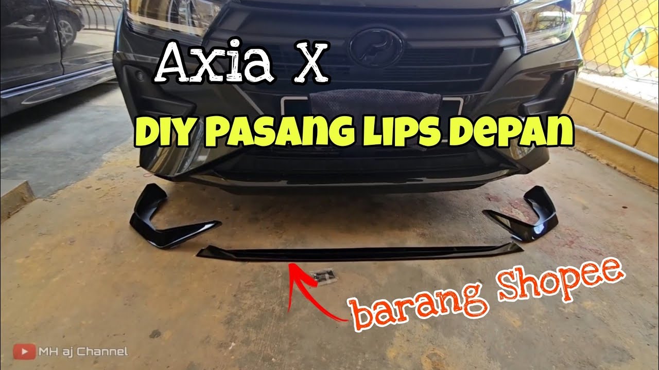 Aku order dan pasang lips [depan] skirting shopee pada Axia X standard ...