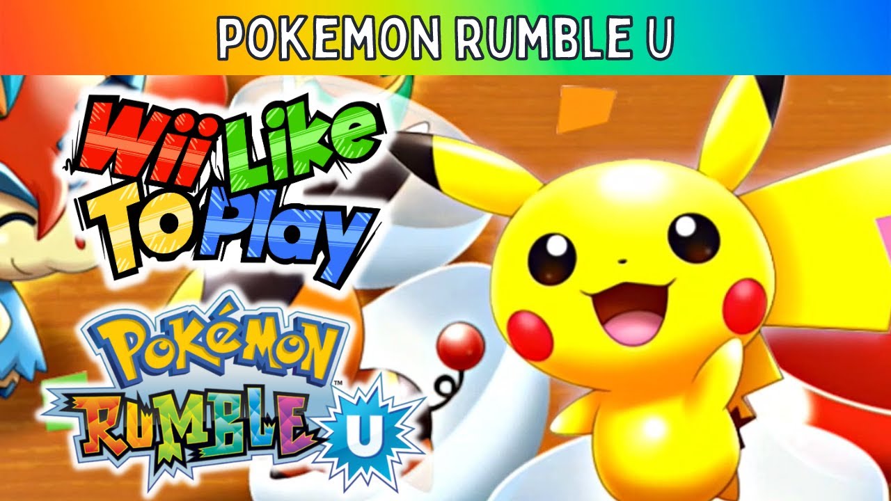 WiiLikeToPlay Pokémon Rumble U Highlights - YouTube