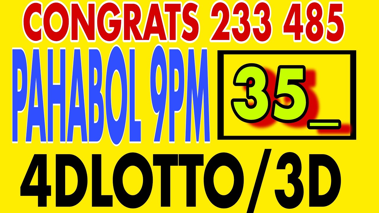 PAHABOL 9PM 4DLOTTO/3D CONGRATS 233 485 - YouTube