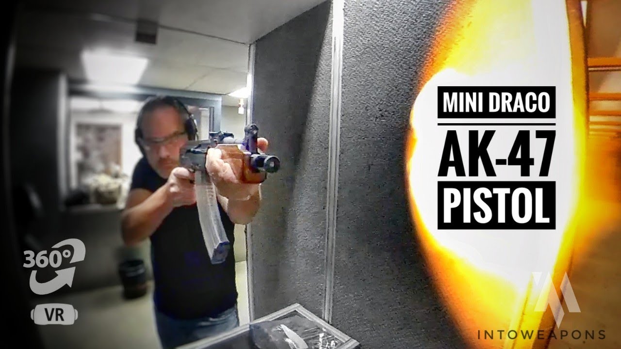 360 Video | Mini Draco AK Pistol - YouTube