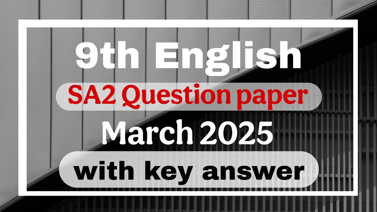 9th English SA2 Question paper with key answer March 2025 kannada ...