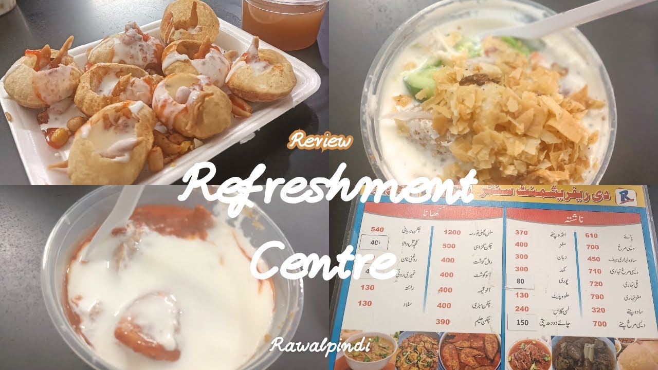 Refreshment Centre Commercial Market Rawalpindi | Chaat Review | Yummy ...