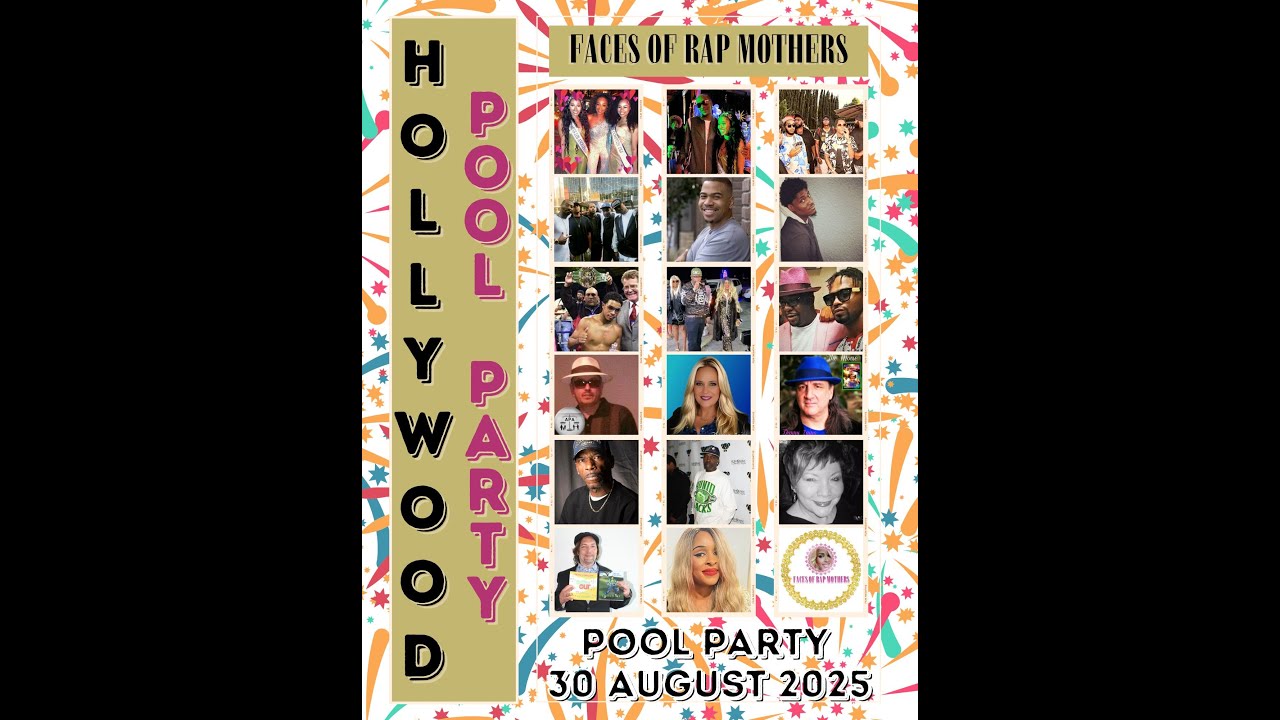 Faces of Rap Mothers: Hollywood Pool Party & Star-Studded Film Bash ...