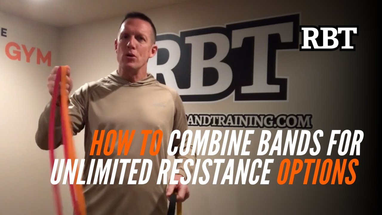 How to Combine Bands for Unlimited Resistance Options - YouTube