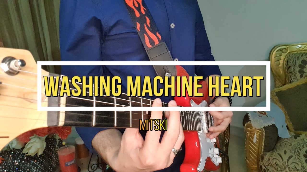 Washing Machine Heart - CRAZY Electric guitar cover - YouTube