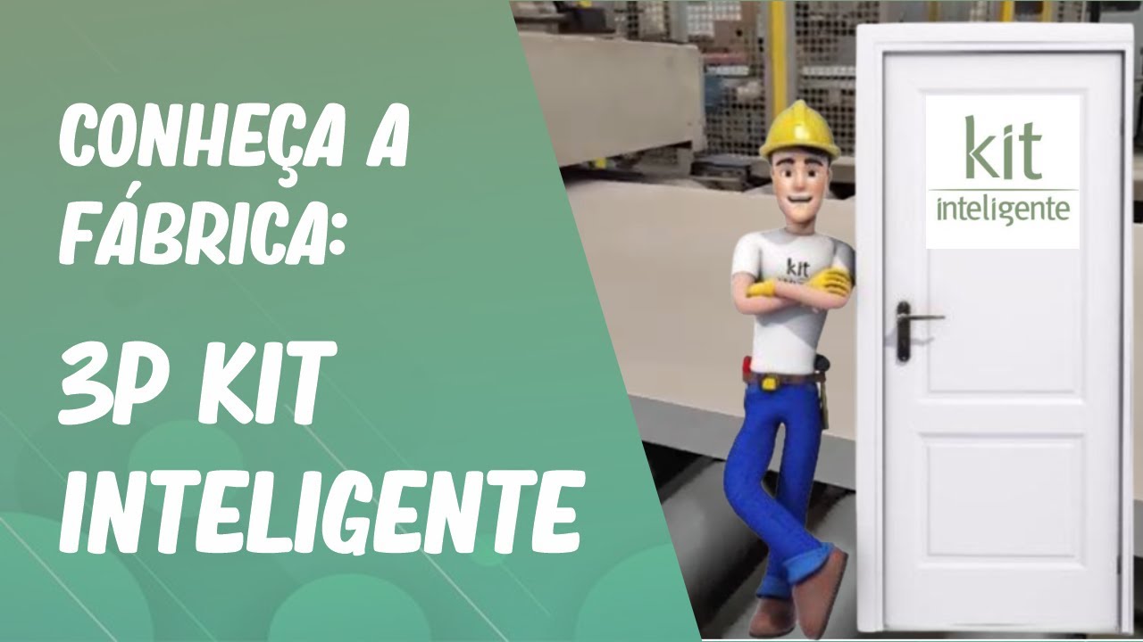 Fábrica - 3P Kit Inteligente - YouTube