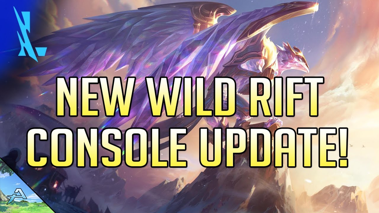 [Lol Wild Rift] New Console Update!!! - YouTube