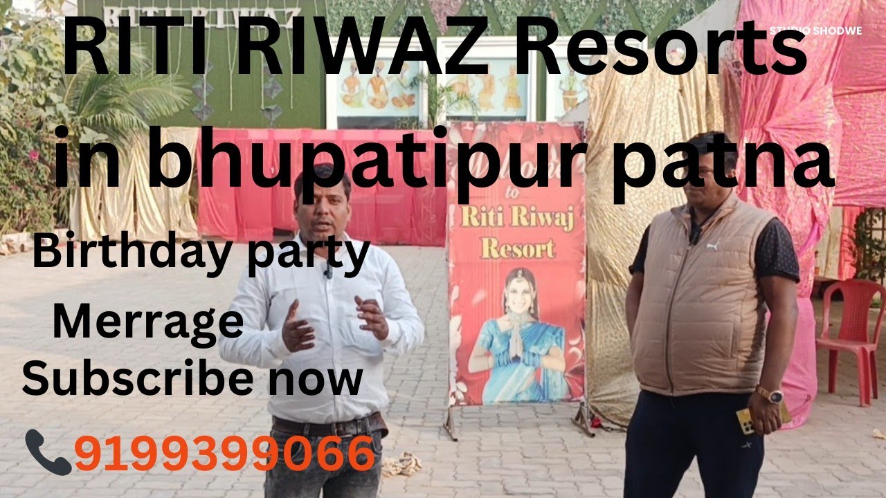 Celebrate party with RITI RIWAj resort! Patna best merrage holl with ...