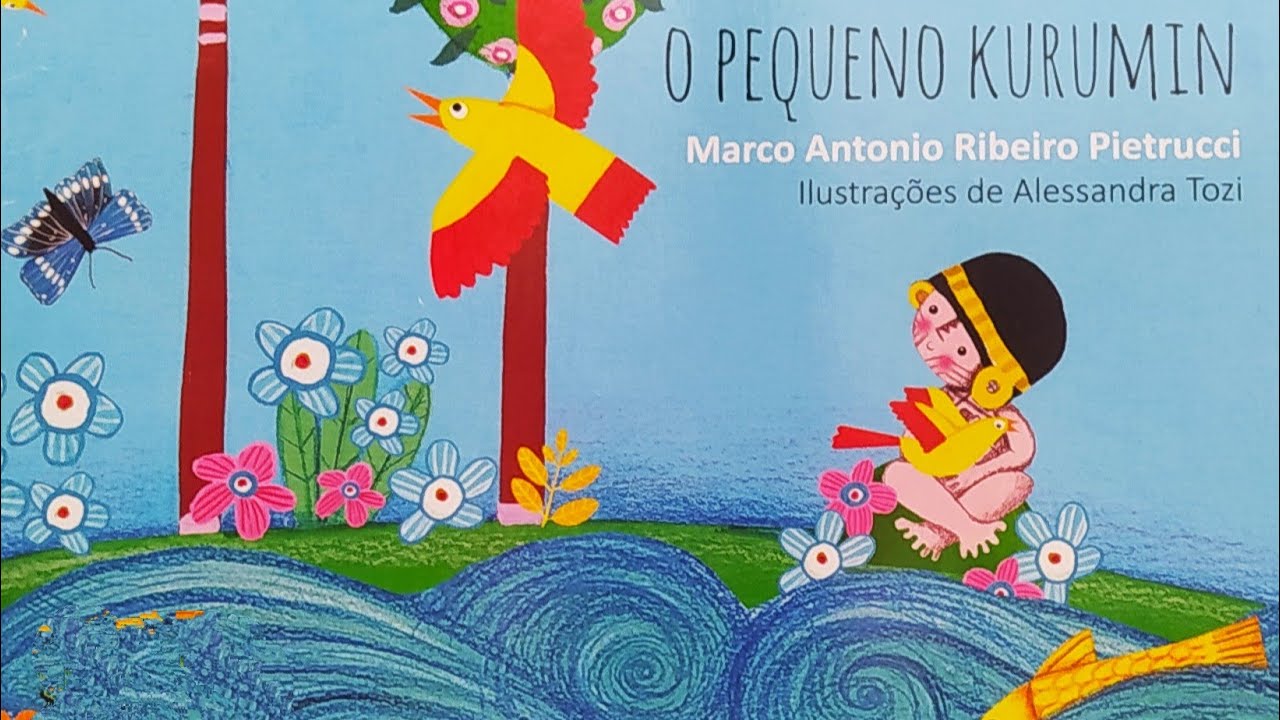 Pikuin, O Pequeno Kurumin- História Infantil- Dia do Índio - YouTube