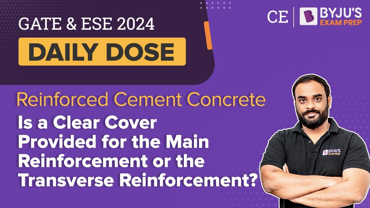 Is a Clear Cover Provided for the Main Reinforcement or the Transverse ...