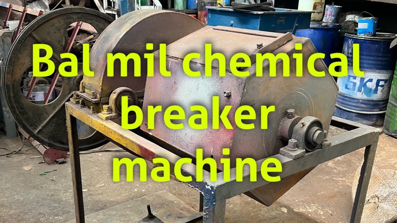 Bal mil chemical breaker machine.contact number +91 88716 86000 - YouTube