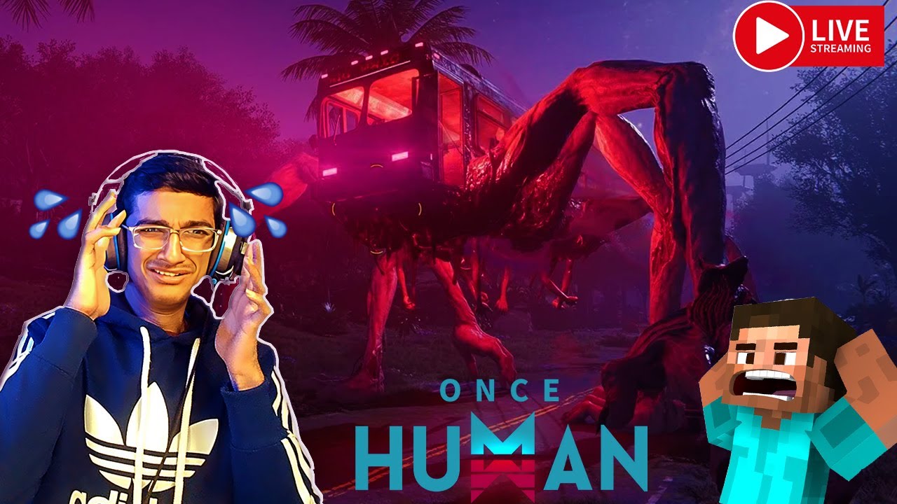 Once Human With Friends😱💀 || Once Human Live Stream || #facecam ...