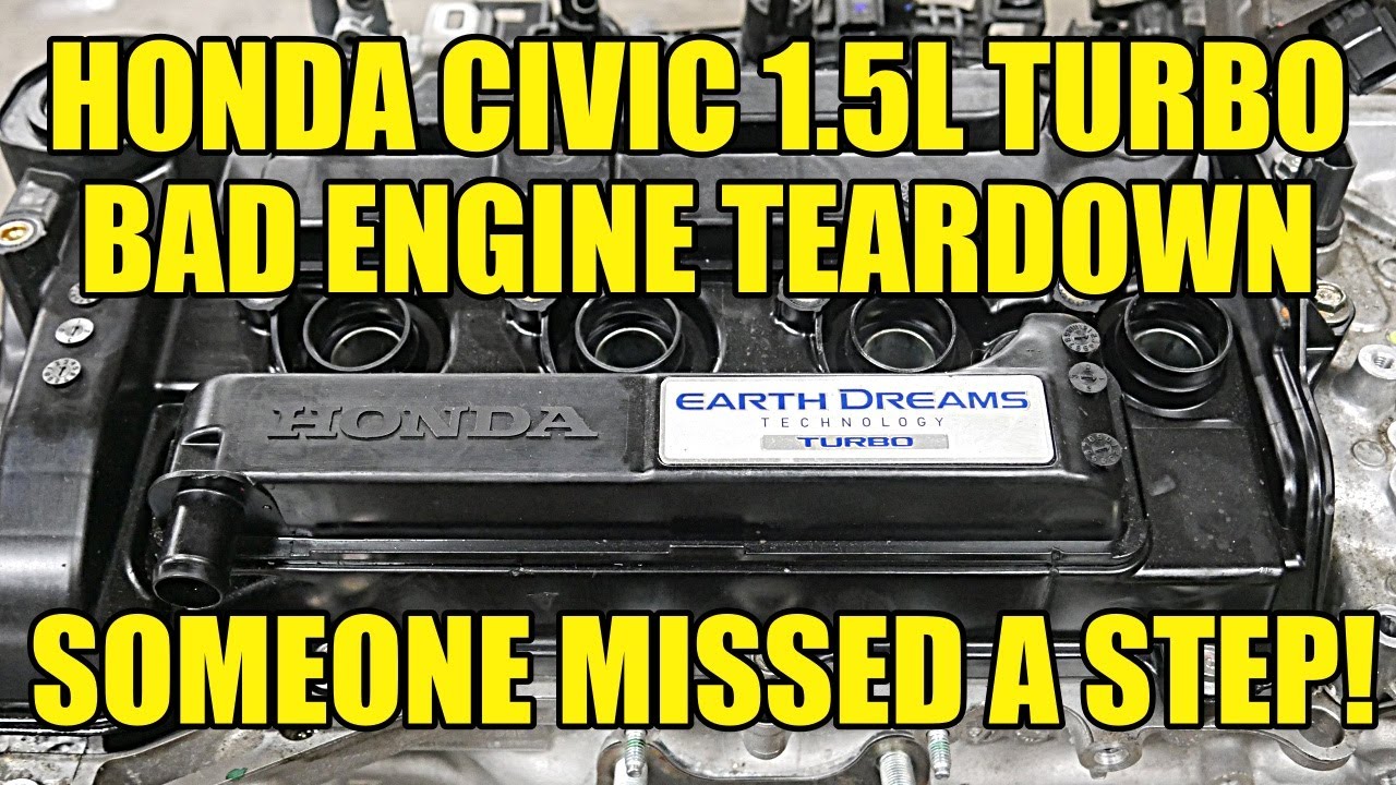 16+ Honda Civic 1.5L TURBO L15BA CORE Engine Teardown! So New! So Easy ...