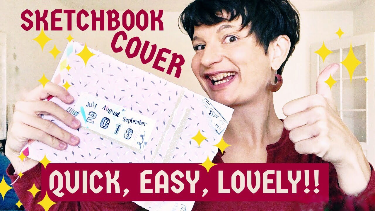 Quick & Easy SKETCHBOOK COVER Tutorial | Soft Cover DIY - YouTube