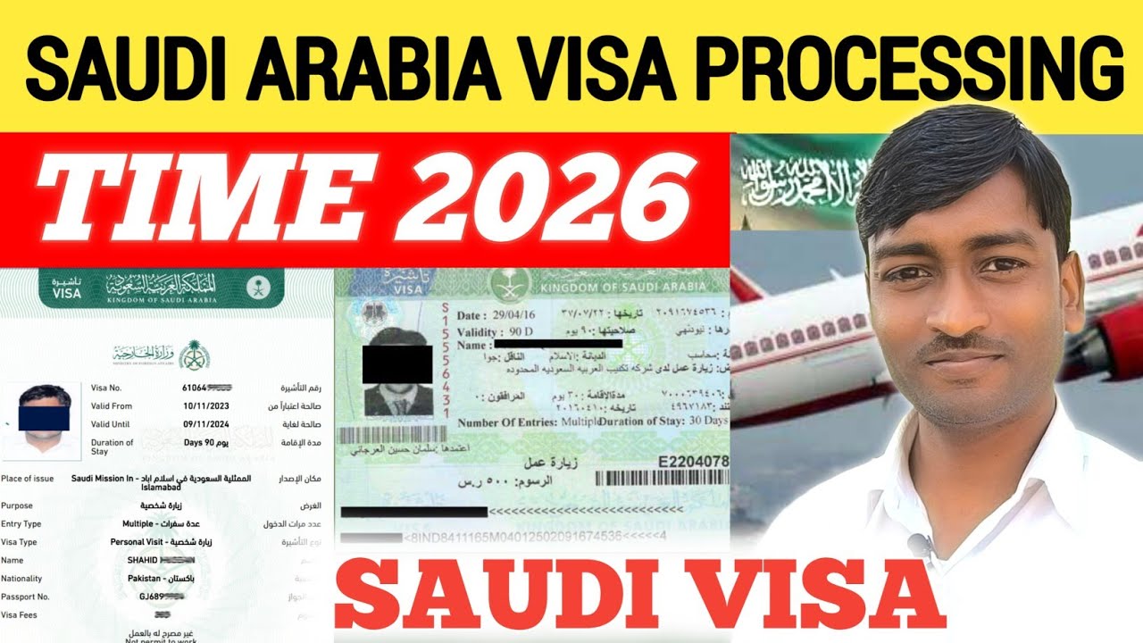 Saudi Arabia Visa Processing Time 2026 | saudi family visa processing ...