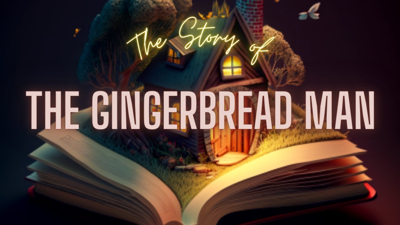 Classic Tales & Bedtime Stories: The Gingerbread Man - YouTube
