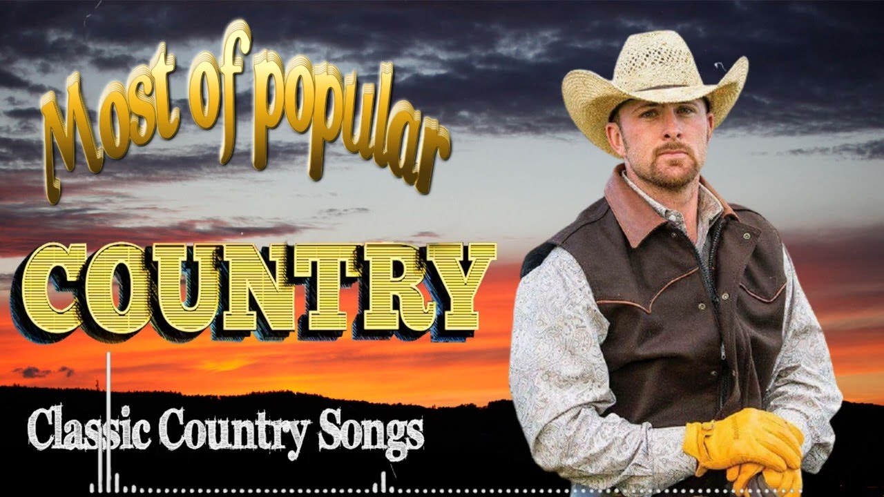 Greatest Hits Classic Country Songs Of All Time - The Best Of Old ...