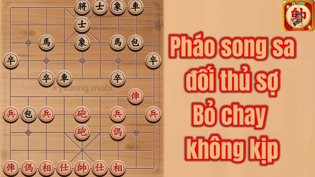 Ván cờ pháo song sa như thế này chơi được không các bác - YouTube