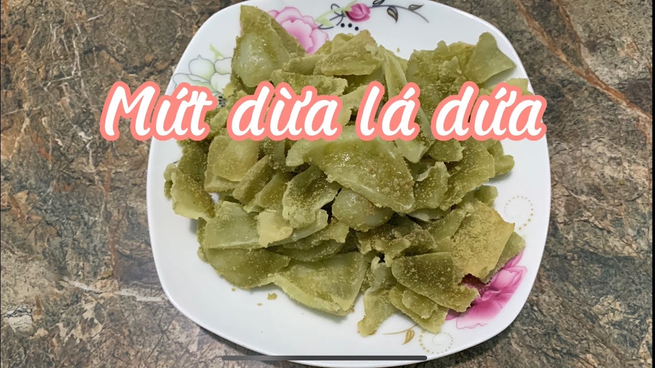 Mứt dừa lá dứa-đơn giản dễ làm - YouTube