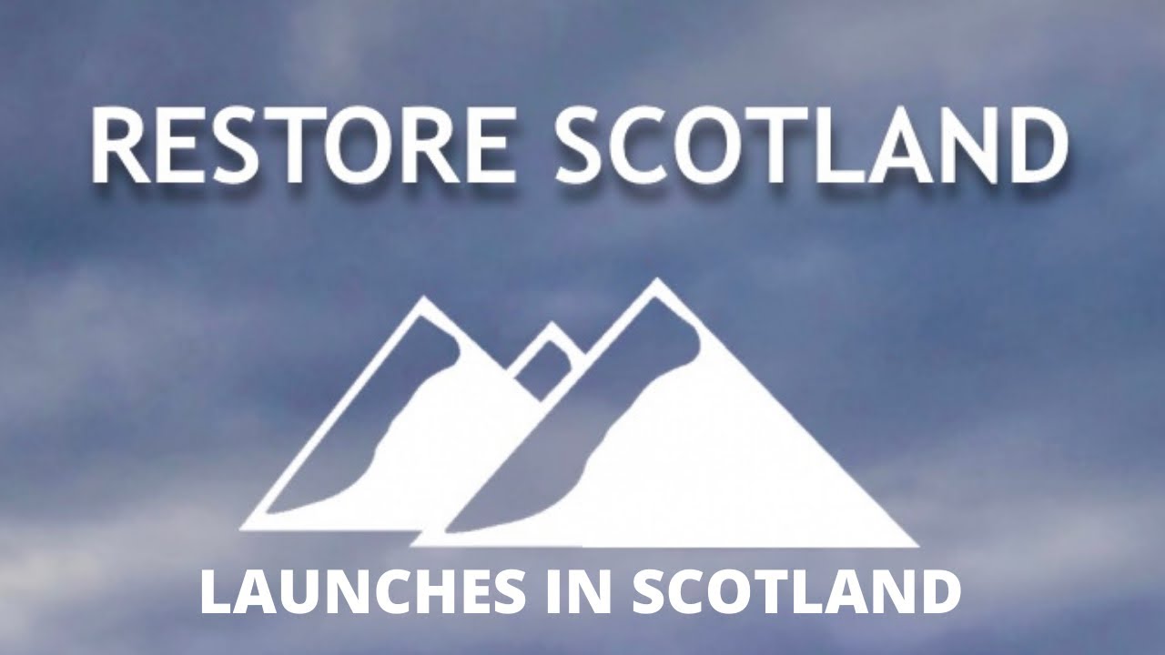 A New Political Party in Scotland - Restore Scotland - YouTube