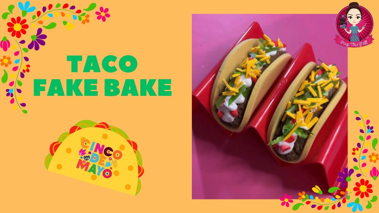 Lets Fake Bake Tacos! #fakebake #cincodemayo #peepthisyall - YouTube