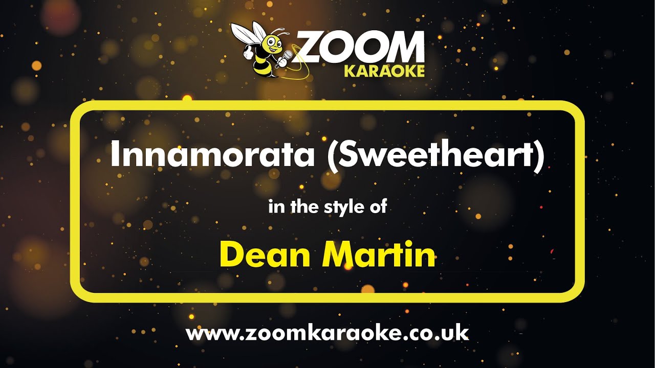 Dean Martin - Innamorata (Sweetheart) - Karaoke Version from Zoom ...