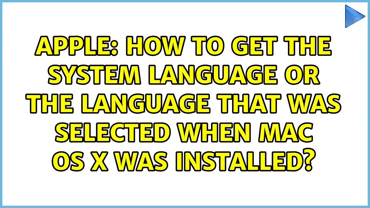 How to get the system language or the language that was selected when ...