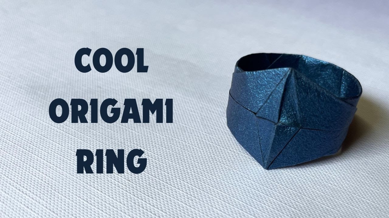 Cool Origami Ring Step by Step Tutorial | Easy Paper Ring ...