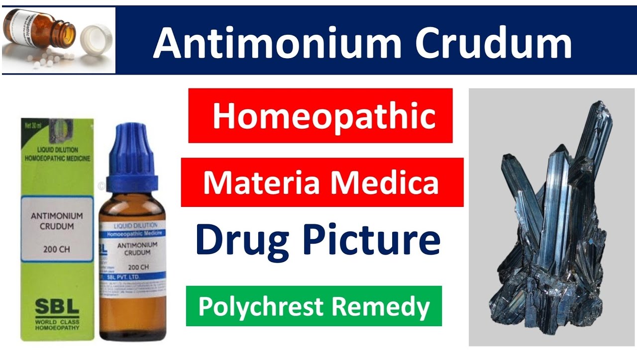 Antimonium Crudum Homeopathic medicine | Drug Picture | Materia Medica ...
