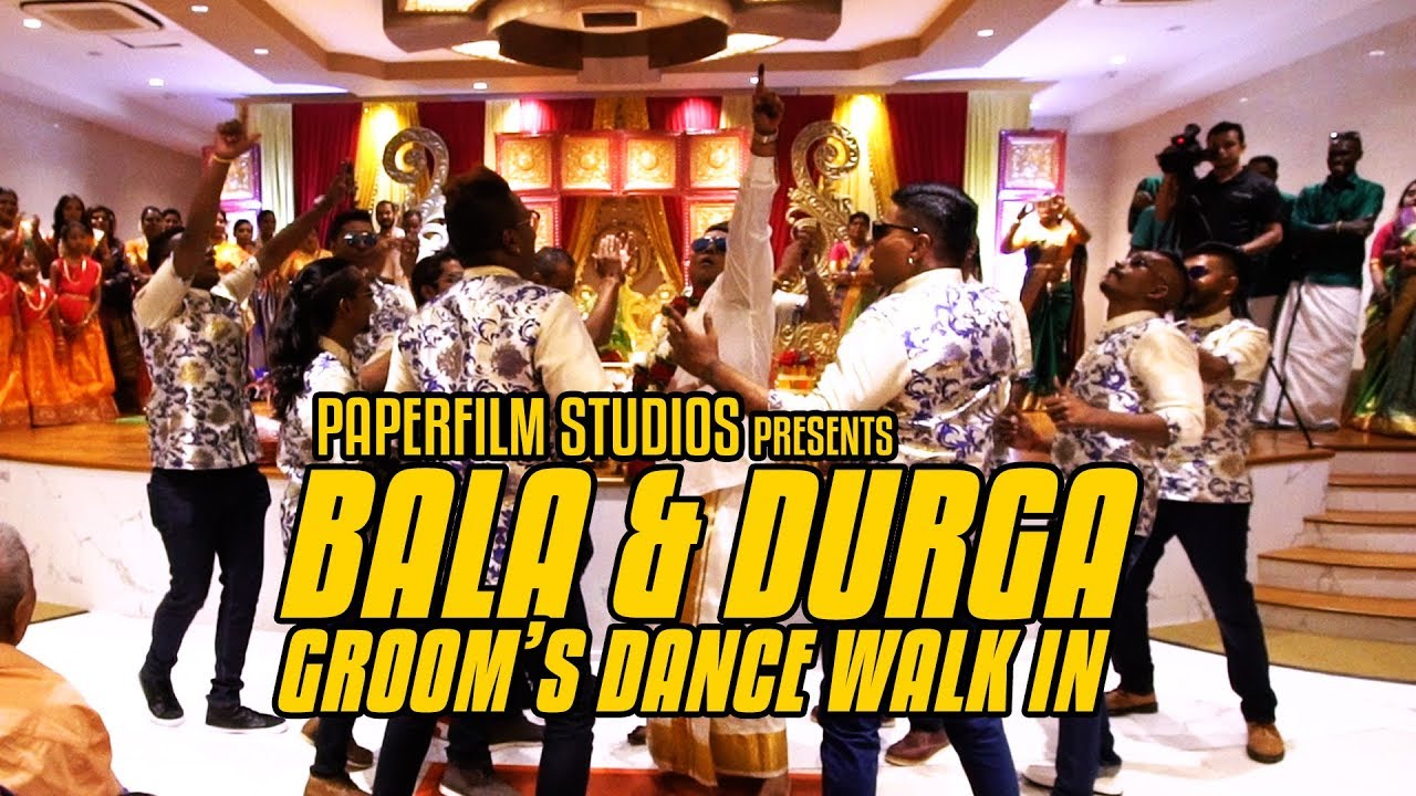 Bala & Durga Groom's Dance Entrance | Singapore Indian Wedding ...