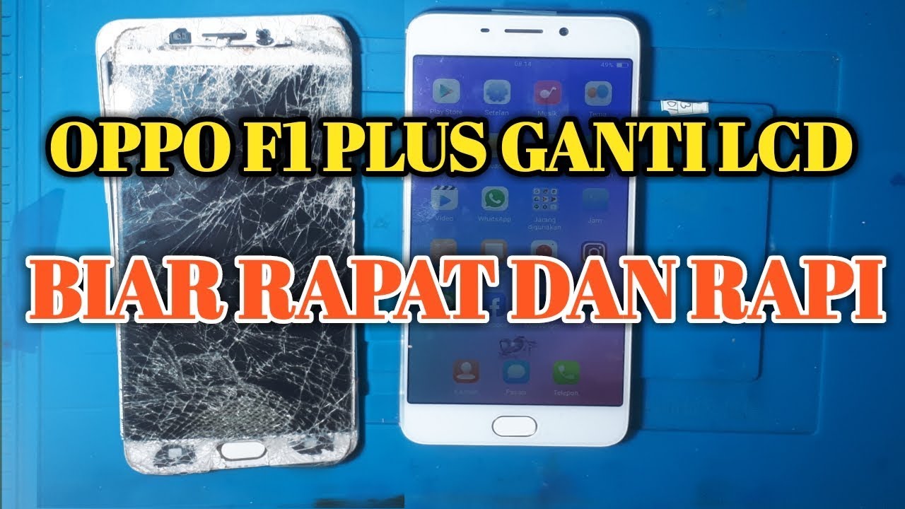 Cara ganti lcd oppo f1 plus komplit | bodi - YouTube