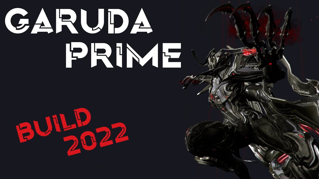 Die Blutkönigin - Garuda Prime Build 2022 | Warframe Builds | #Warframe ...