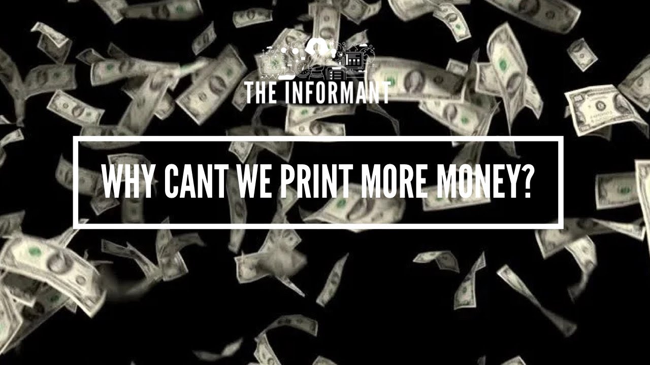 Why Cant We Print More Money YouTube why-cant-we-print-more-money-youtube