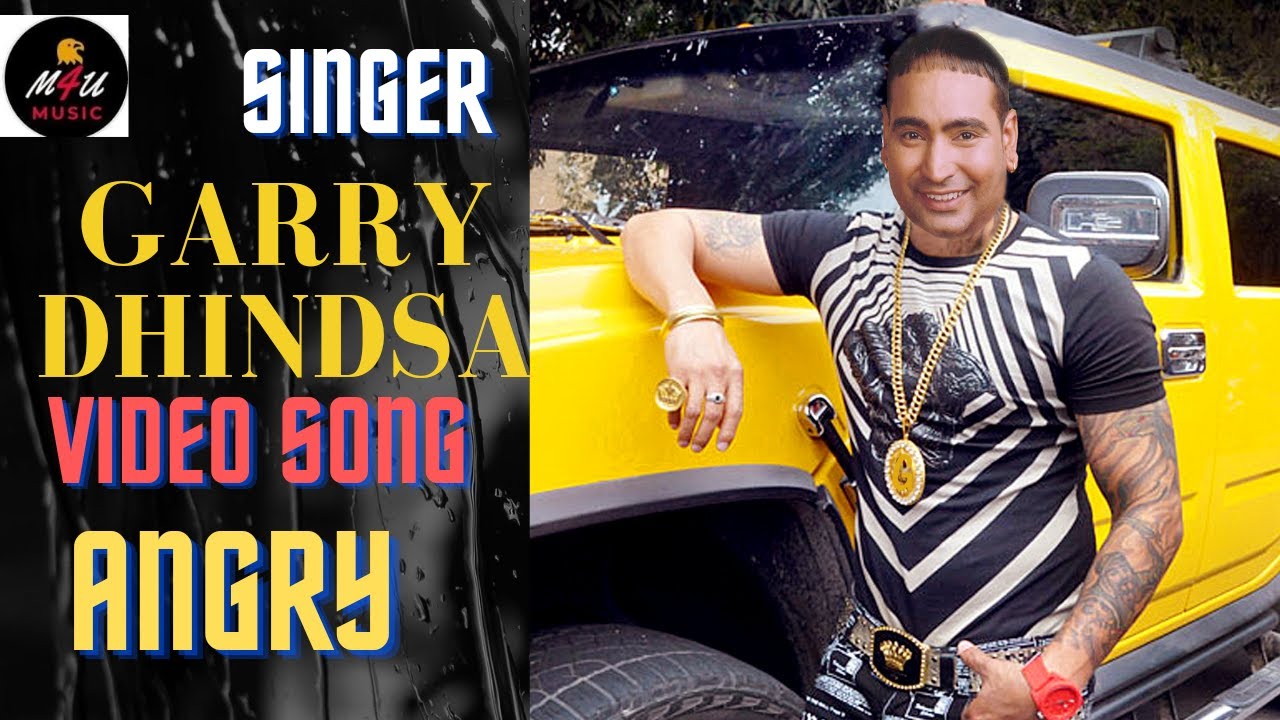 SINGER GARRY DHINDSA# KARTAR CHEEMA NEW SONG# SONG ANGRY#NEW SONG#NEW ...