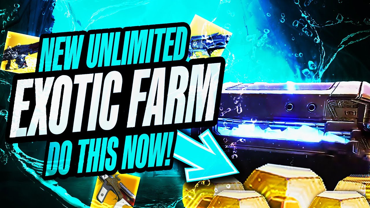 Destiny 2 - New UNLIMITED EXOTIC Farm! (Fastest Way To Get Exotics ...