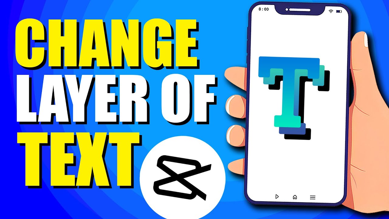 How To Change Layer Of Text In CapCut (Quick Guide) - YouTube