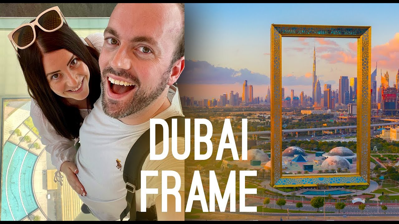 WE TAKE A TRIP TO THE LARGEST FRAME IN THE WORLD! | DUBAI FRAME | DUBAI ...